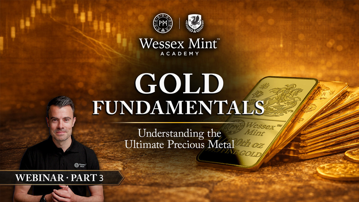 Gold Webinars – The Wessex Mint